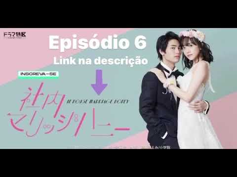 Shanai Marriage Honey episódio 6 (legendado) Gdrive