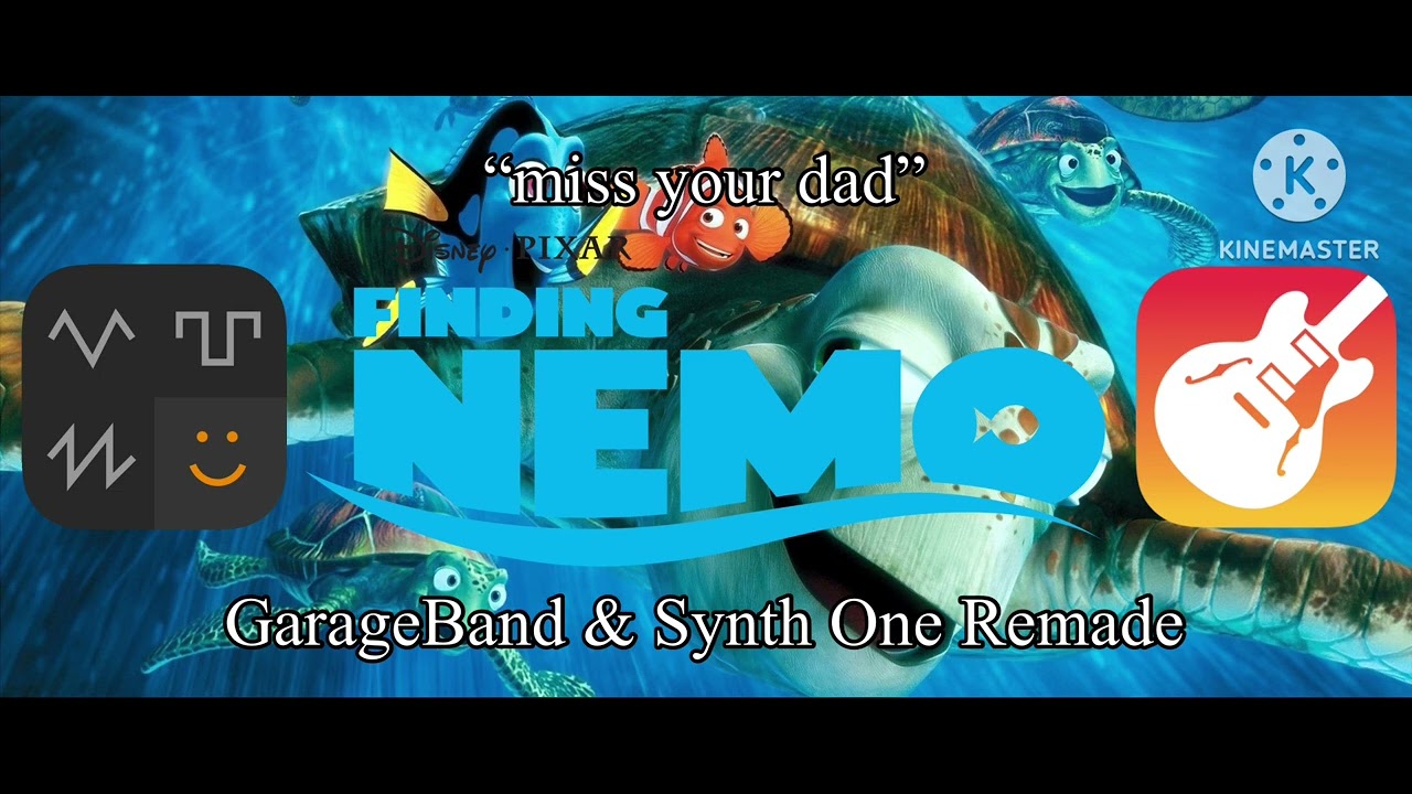 Finding Nemo OST - “Miss your dad “ (GarageBand & Synth One Remade ...