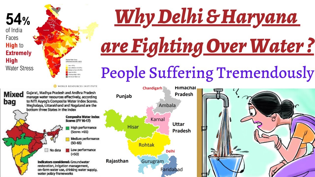 Why Haryana and Delhi have been fighting over water for decades ? Water ...