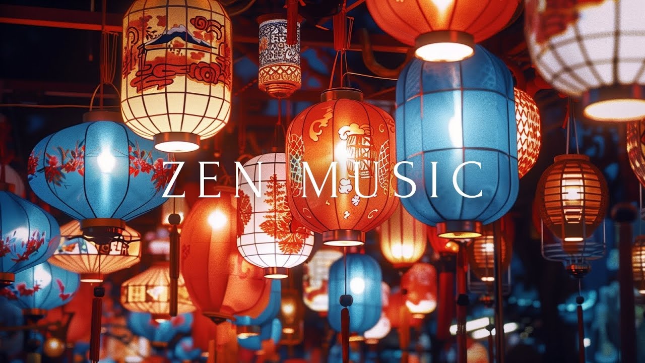 Glowing Japanese Lanterns｜Japanese Zen Music｜Koto, Flute, Shamisen for ...