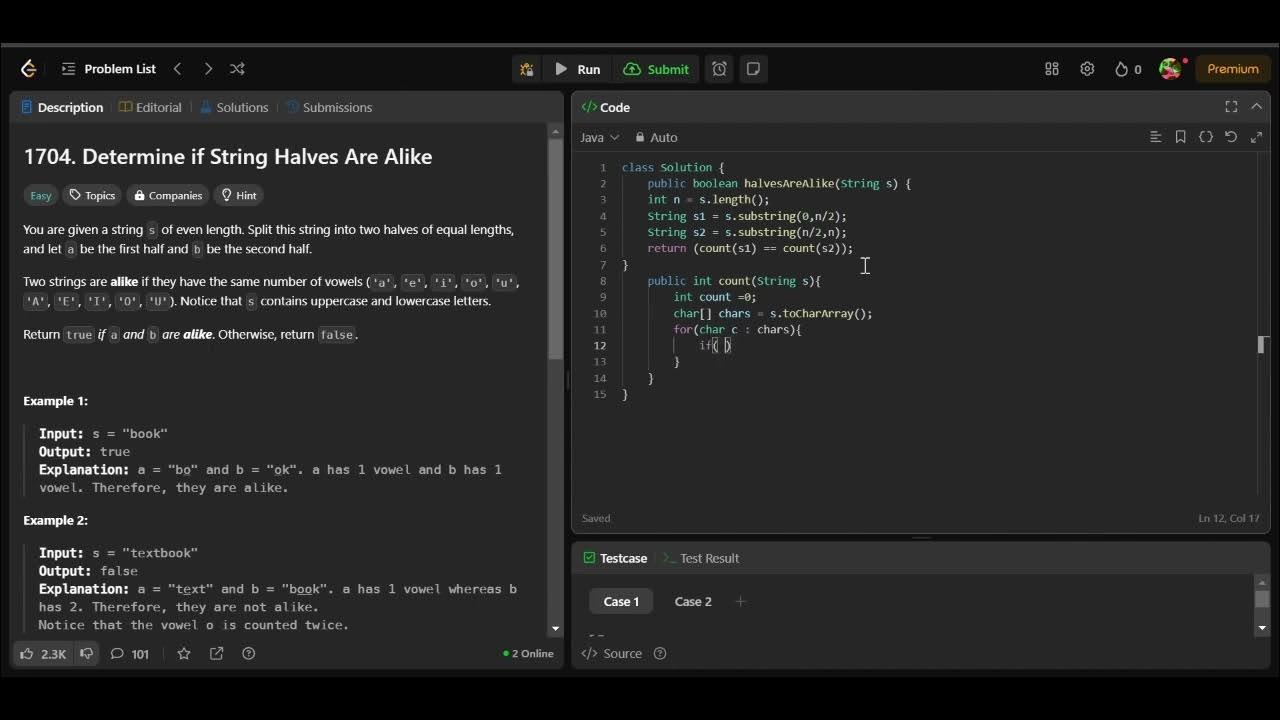 Dsa Day 8 Strings 825 1704 Determine If String Halves Are Alike Youtube