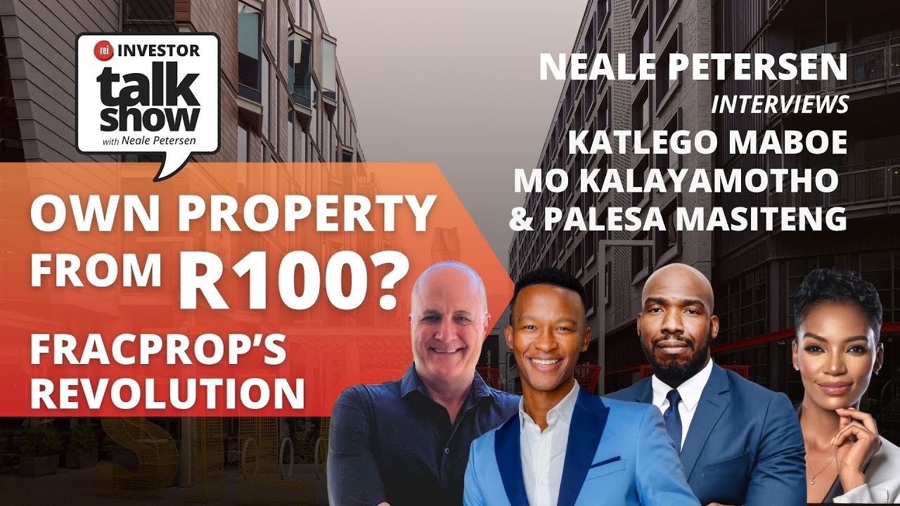 Own Property from R100 - Meet the Team Behind FracProp’s Revolution ...