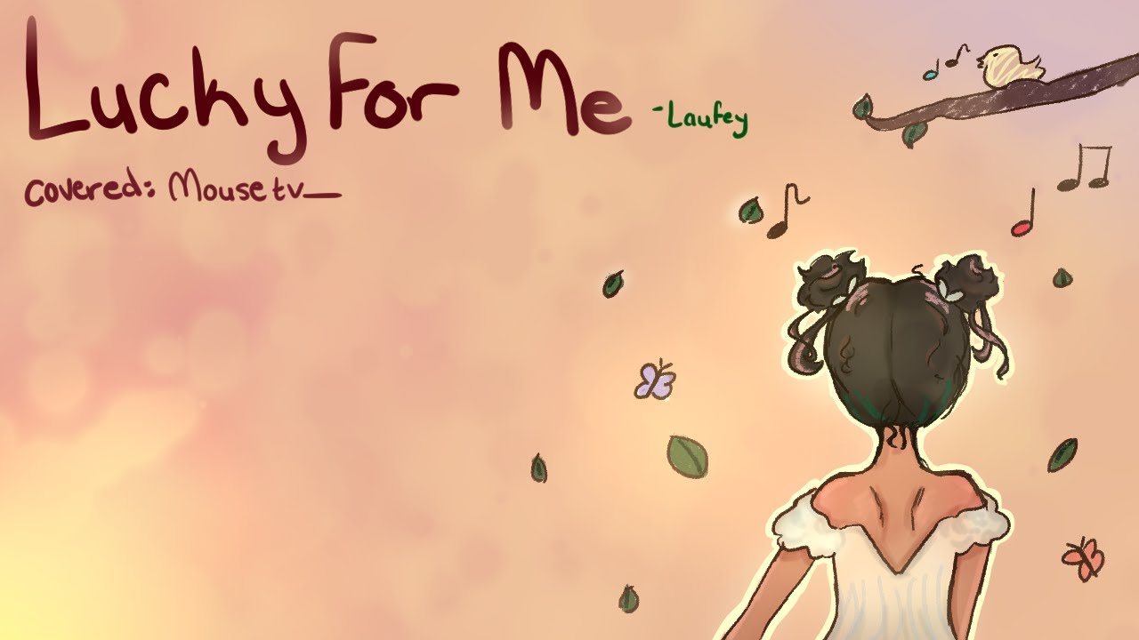 Mousetv- Lucky For Me (Laufey) Cover - YouTube