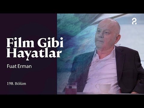 Fuat Erman | Film Gibi Hayatlar | 198. Bölüm @trt2