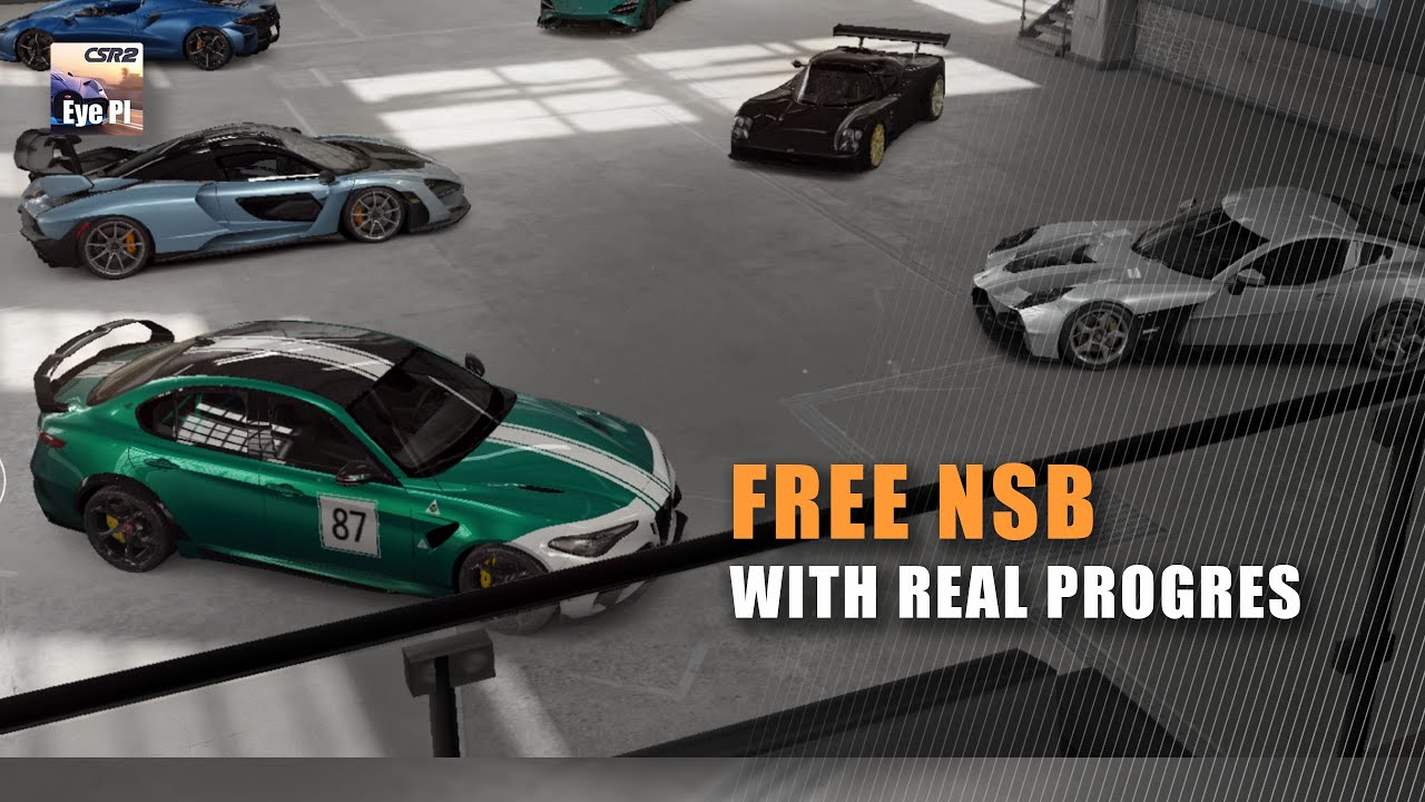 CSR2 | 1,7k Subs!! NEW Free NSB with real progress! | CSR Racing 2 ...