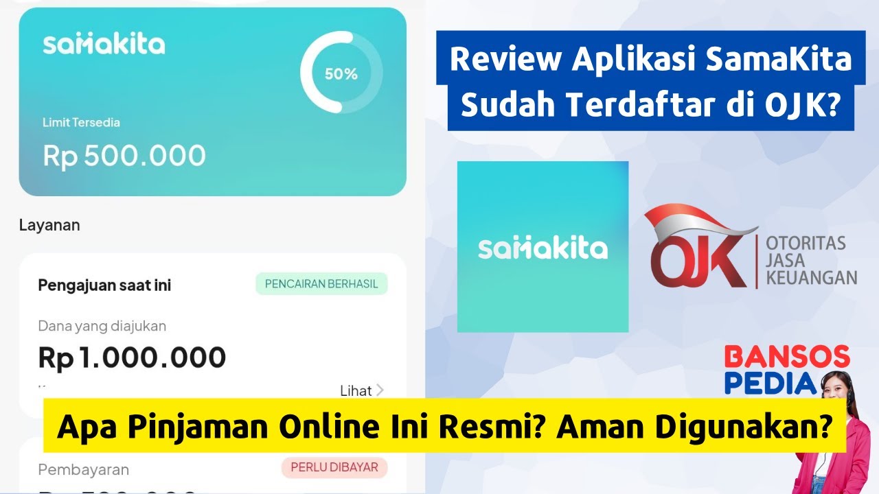Pinjaman Online SamaKita Sudah Terdaftar di OJK atau Belum? Ini ...