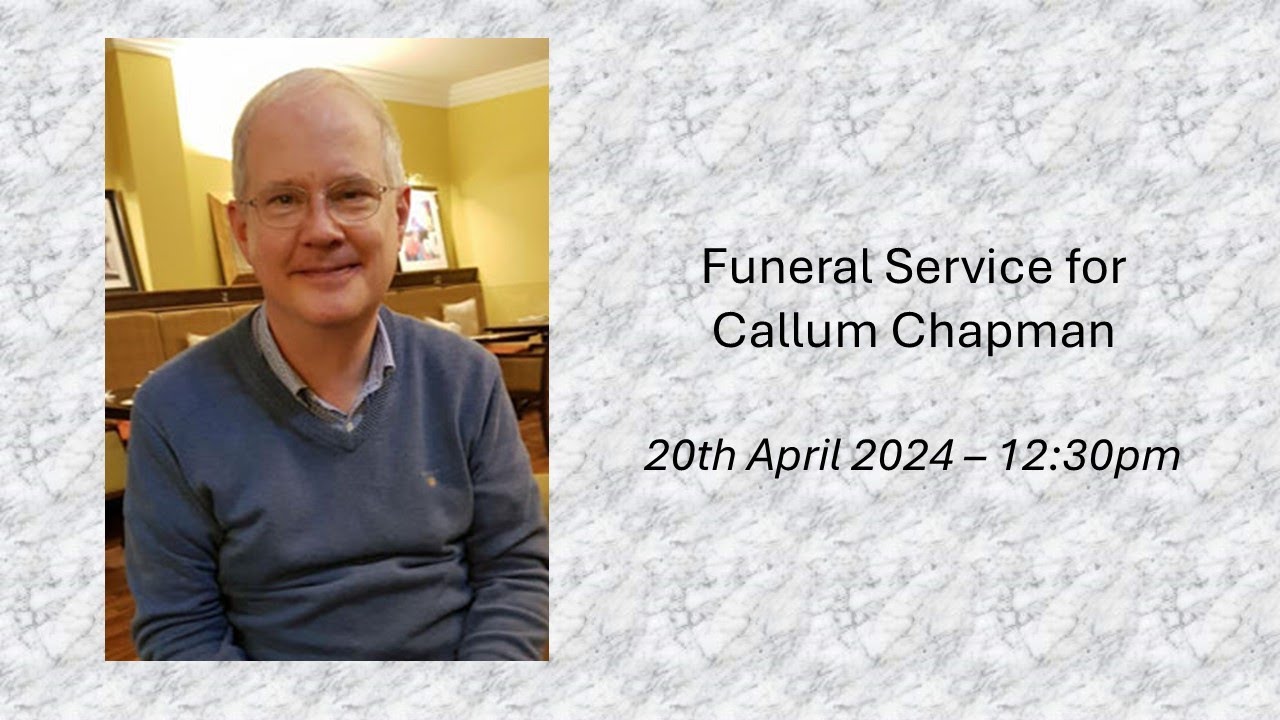 Funeral Service for Callum Chapman - 20th April 2024 - YouTube