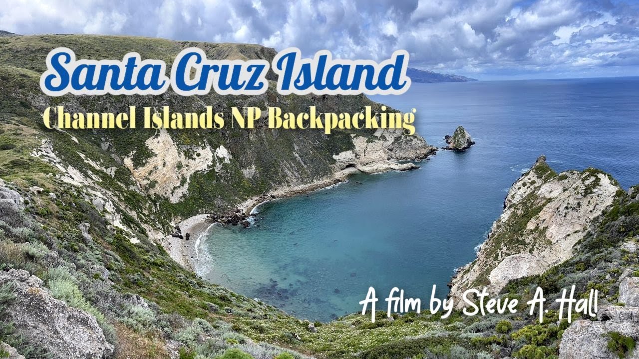 Santa Cruz Island: Channel Islands NP backpacking - YouTube