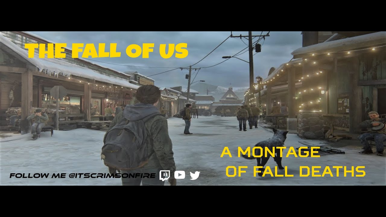 The Last Of Us Part 2 #thelastofuspart2 #twitch | THE FALL OF US FALL ...