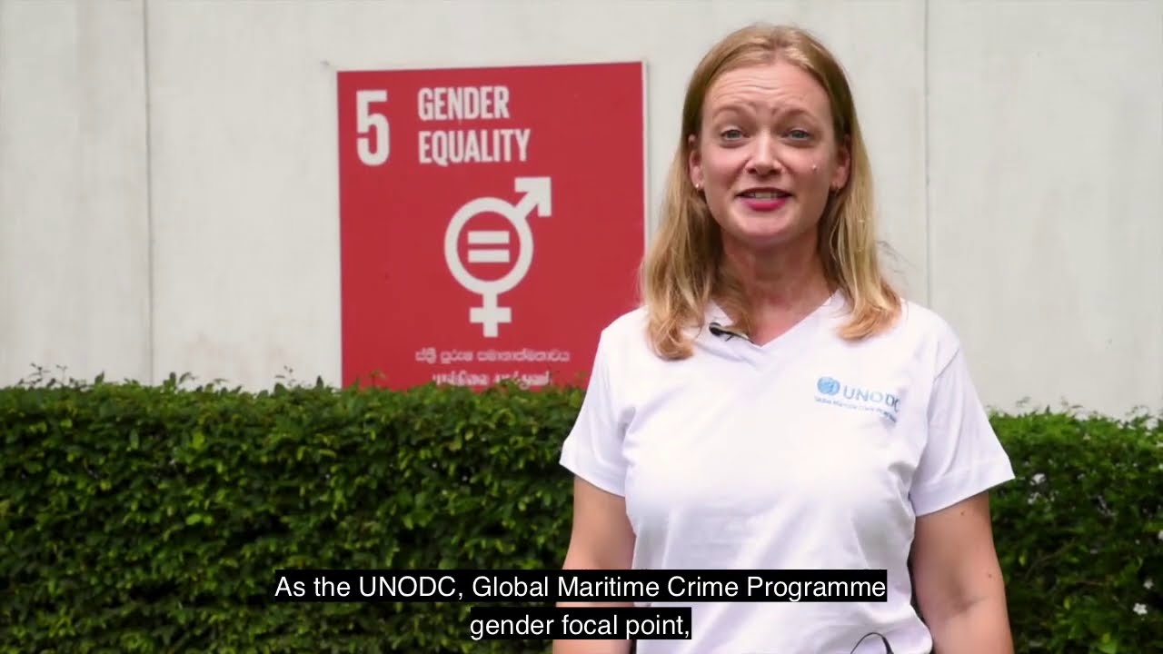 GMCP#20 UNODC: Understanding Gender Roles in Tackling Maritime Crime ...