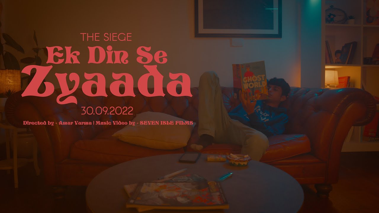 The Siege - Ek Din Se Zyaada (Official Music Video) | Prod. by ...