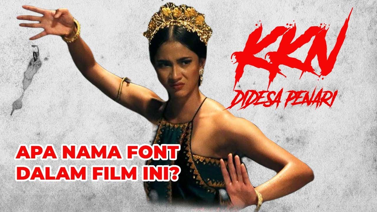 Font poster Film KKN di desa Penari Demo version #kkndidesapenari - YouTube