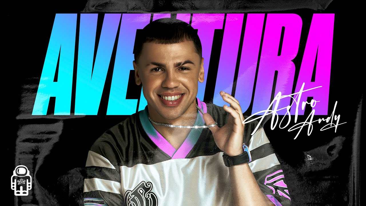 Astro Andy - Aventura (Video Oficial) | Eterno Retorno - YouTube
