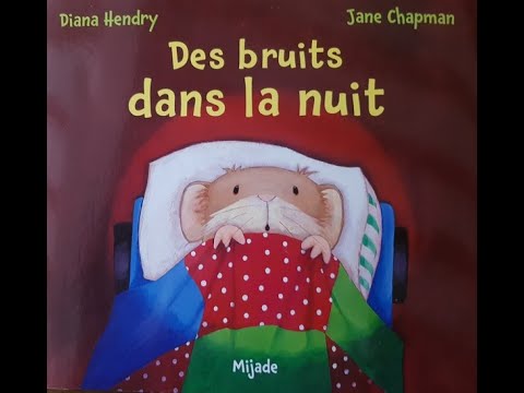 Des bruits dans la nuit - YouTube