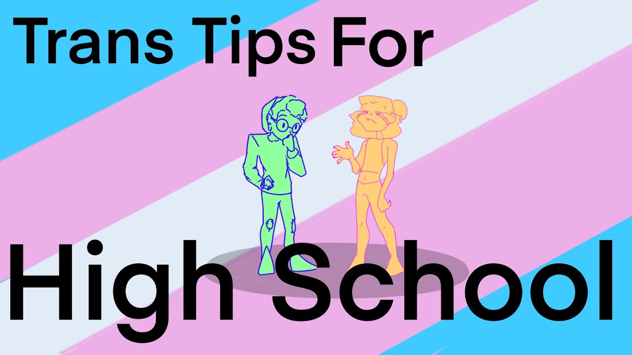 Trans Tips For Surviving In High School! W/ Eli - YouTube