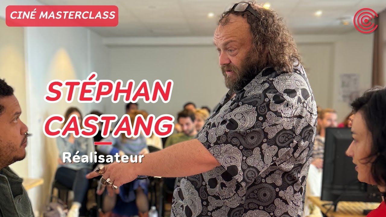 Stéphan Castang - Ciné MasterClass - 2024 - YouTube
