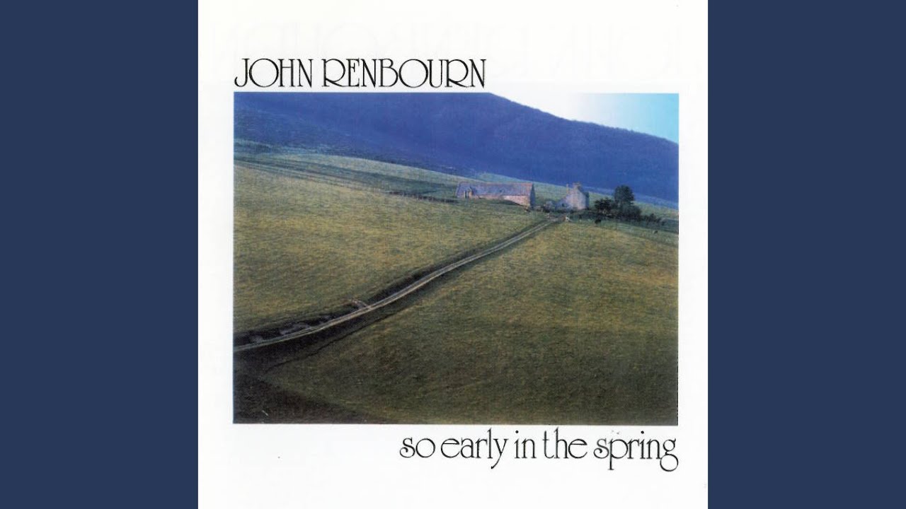 So Early In the Spring - YouTube