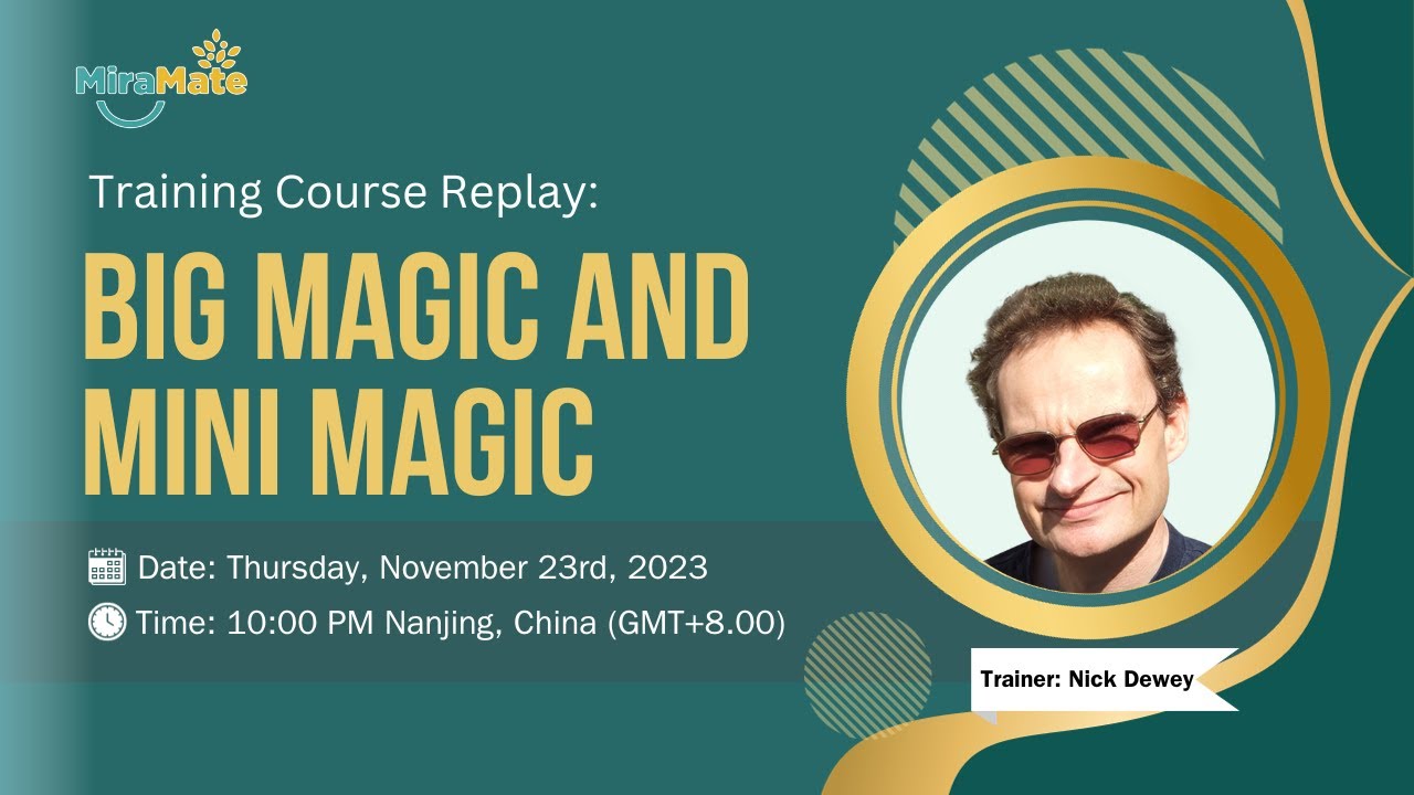 Online Course Replay for Mini Magic and Big Magic - Hosted by Nick ...