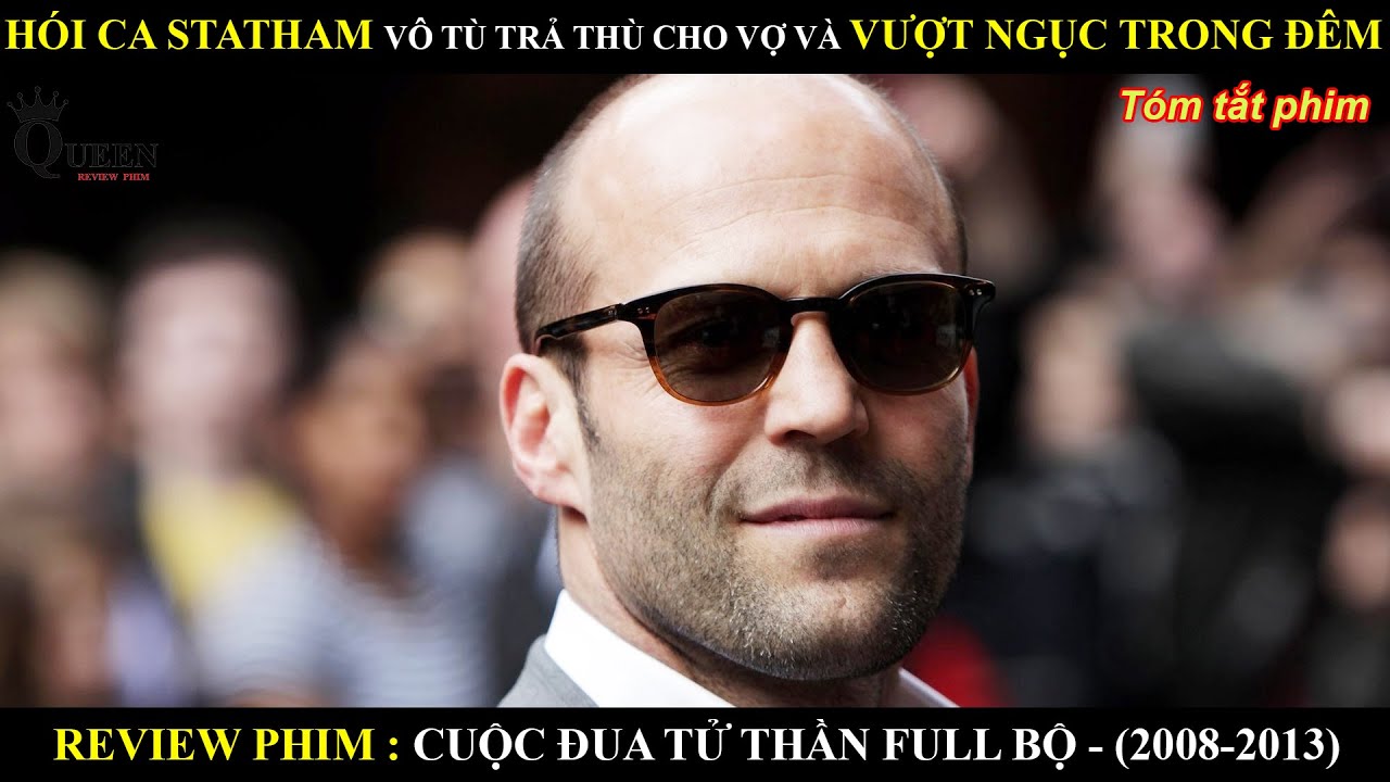 JASON STATHAM VÀO TÙ TRẢ THÙ CHO VỢ VÀ CÁI KẾT || JASON STATHAM ...