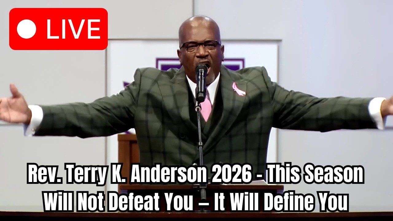 Rev. Terry K. Anderson 2026 - This Season Will Not Defeat You — It Will ...