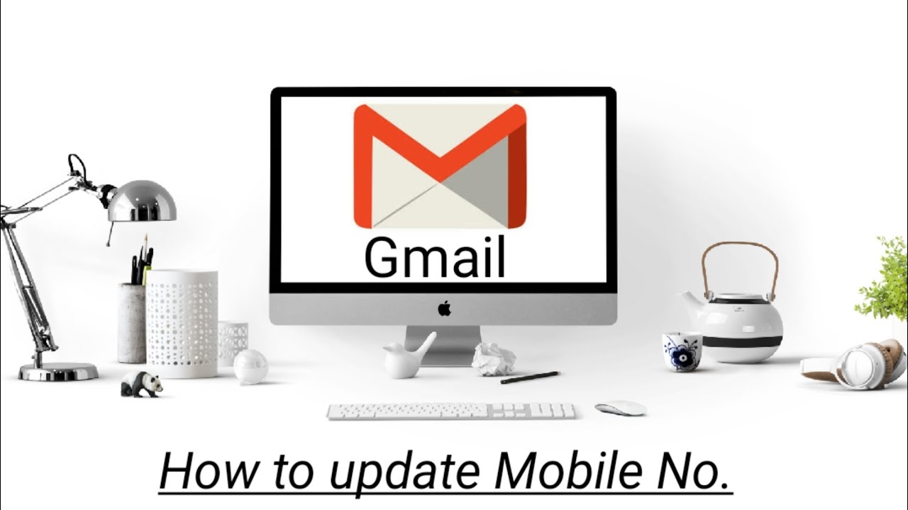 How To Update Mobile No In Gmail Account Ll W B YouTube how-to-update-mobile-no-in-gmail-account-ll-w-b-youtube