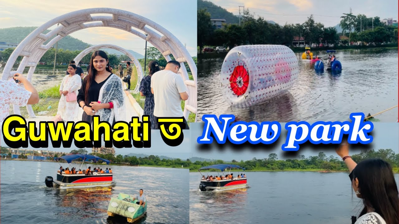 Guwahati ৰ Viral Park | AMINGAON PARK 😍 || Spreewalk Saraighat Lake ...