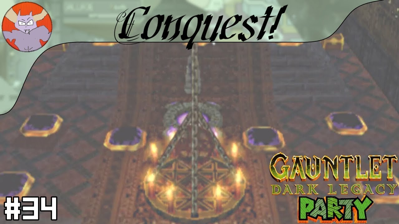 Conquest! Gauntlet Dark Legacy Party - A Desecrated Treasure Trove ...