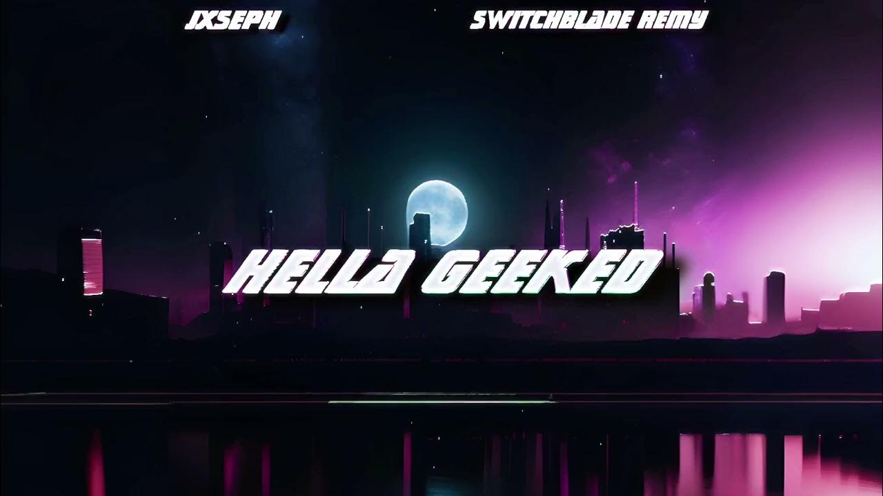 Jxseph - Hella Geeked (feat. Switchblade Remy) (Official Visualizer) Explicit - YouTube