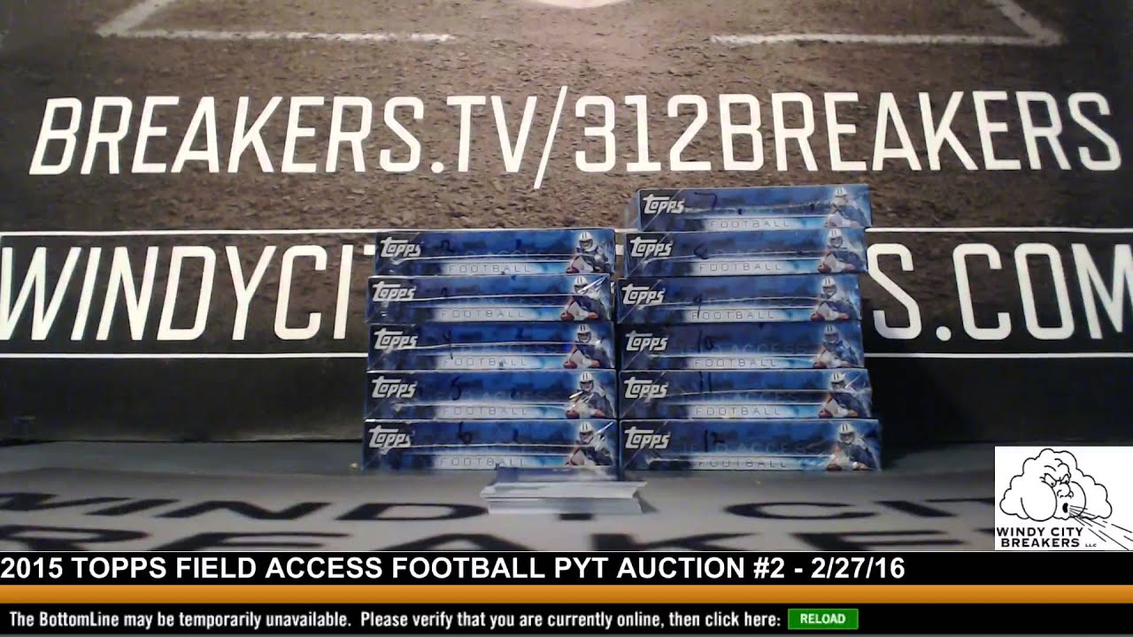 2015 TOPPS FIELD ACCESS FOOTBALL PYT AUCTION #2 - 2/27/16 - YouTube