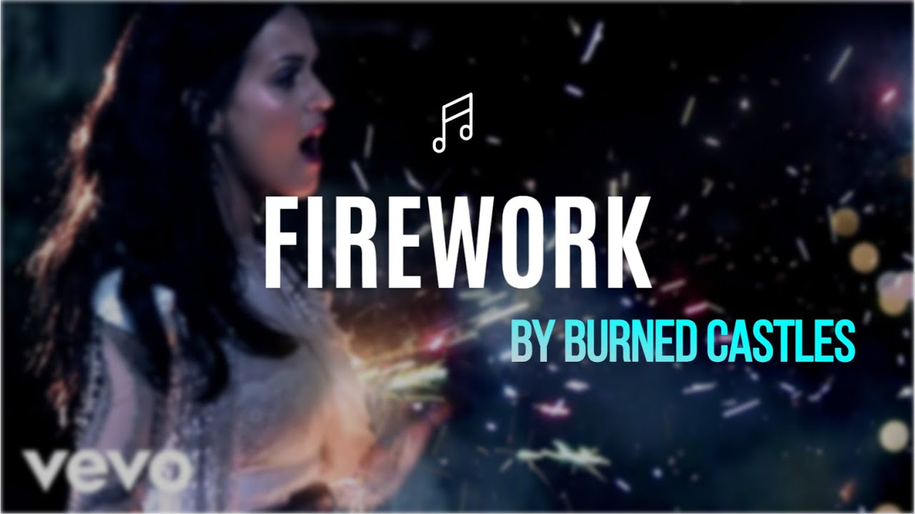 Firework (Rock Version) - YouTube