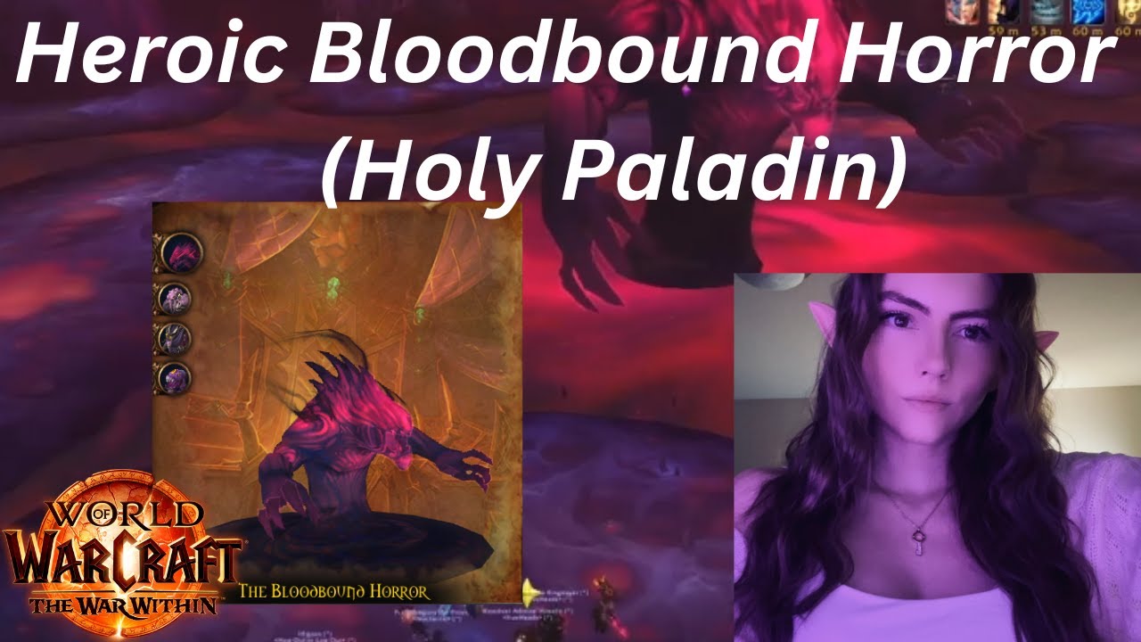 Heroic Bloodbound Horror vs Holy Paladin - YouTube