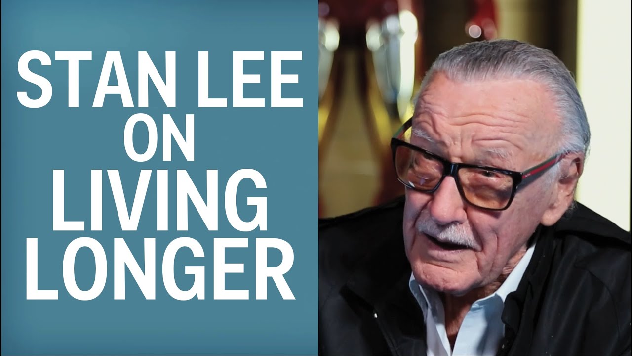 Stan Lee: How To Live A Longer And More Productive Life - YouTube