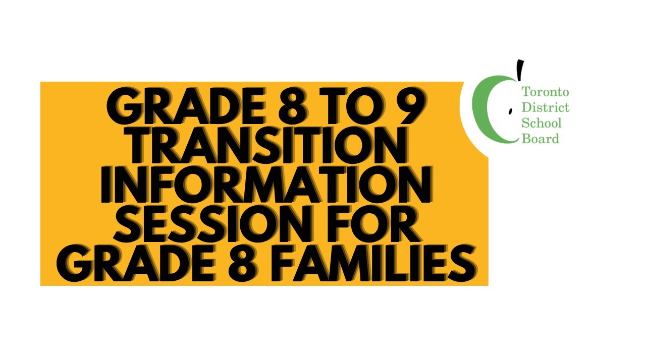 Grade 8 to 9 Transition Information Session for Grade 8 Families - YouTube