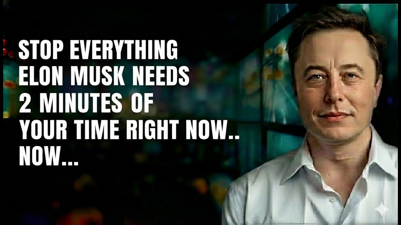 👉️STOP EVERYTHING ELON MUSK NEEDS 2 MINUTES OF YOUR TIME RIGHT NOW ...
