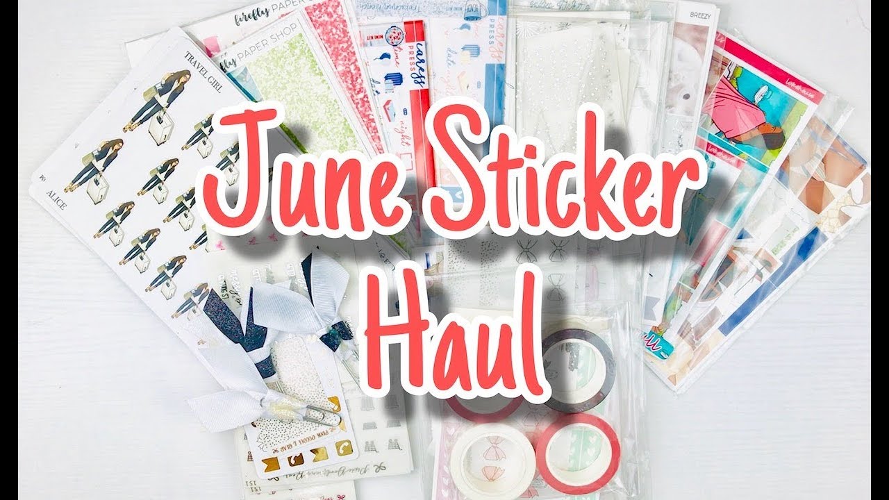 June Sticker Haul| Scribble Prints co, Pixie Doodle and Bear, Caress ...