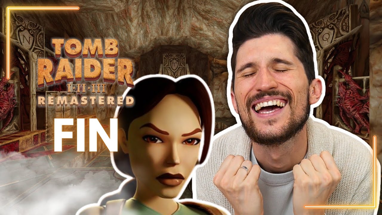 Je TERMINE le 1ER OPUS - TOMB RAIDER I-III REMASTERED #09 - Flavien ...