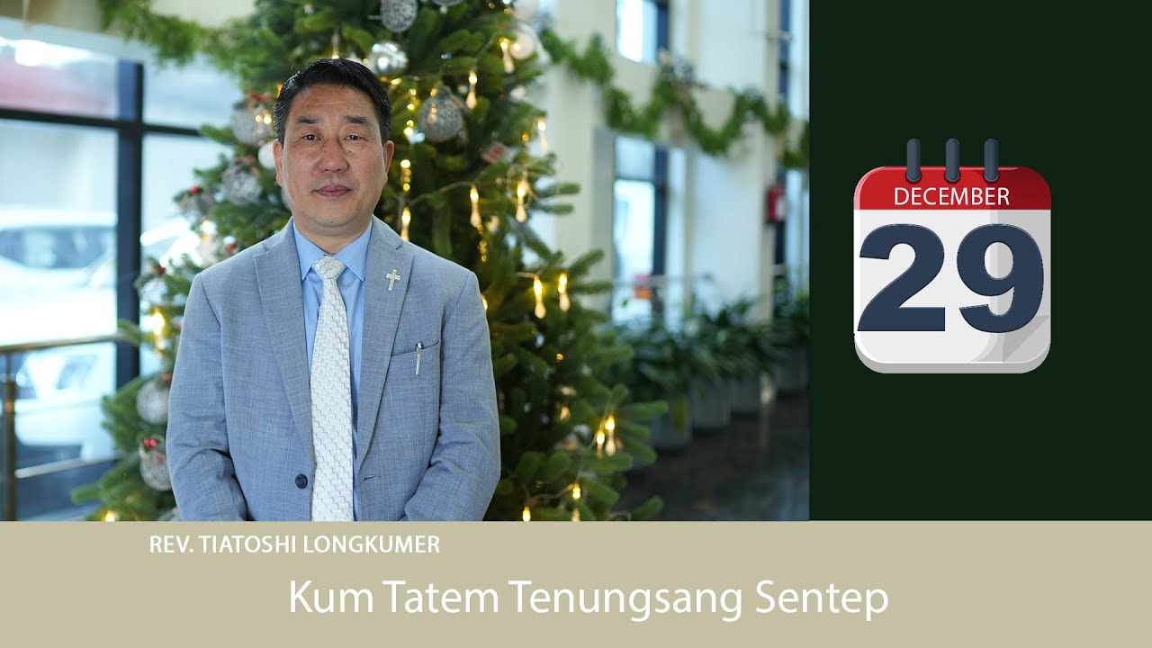 KABA 29th December 2024 | Kum Tatem Tenungsang Sentep Sentong | O ...
