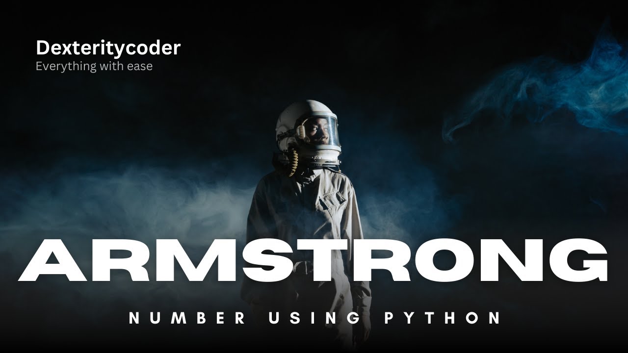 Armstrong Number program in Python: Easy Step-by-Step Guide for ...