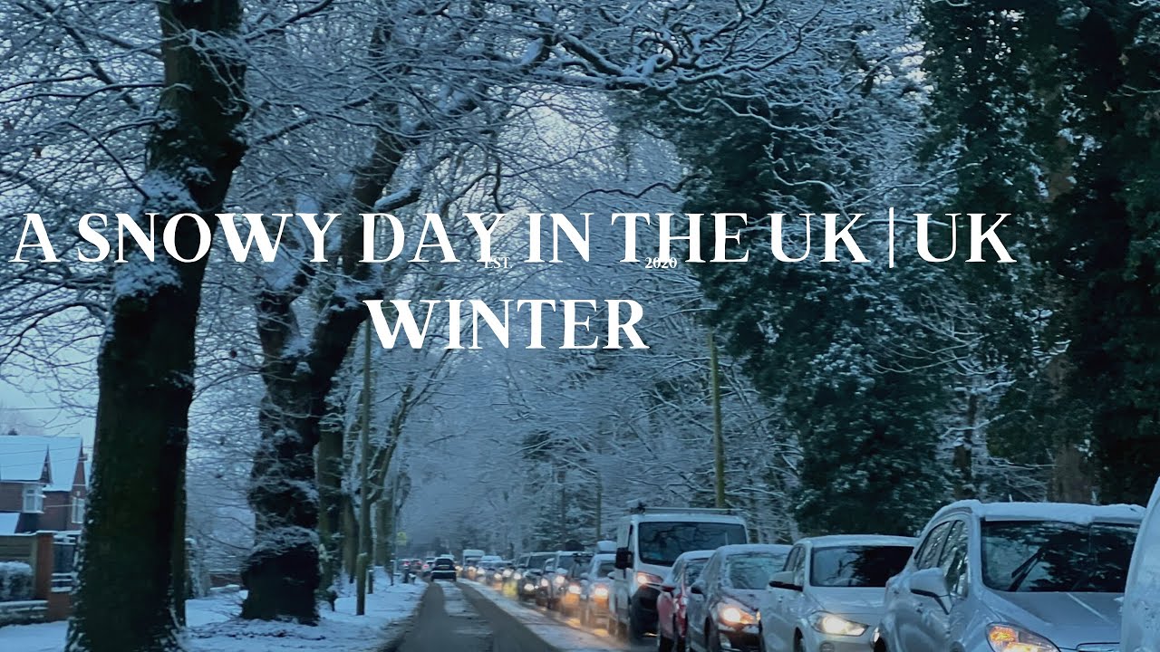 A Snowy day in The UK ️ | UK Winter | Driving in Snow - YouTube