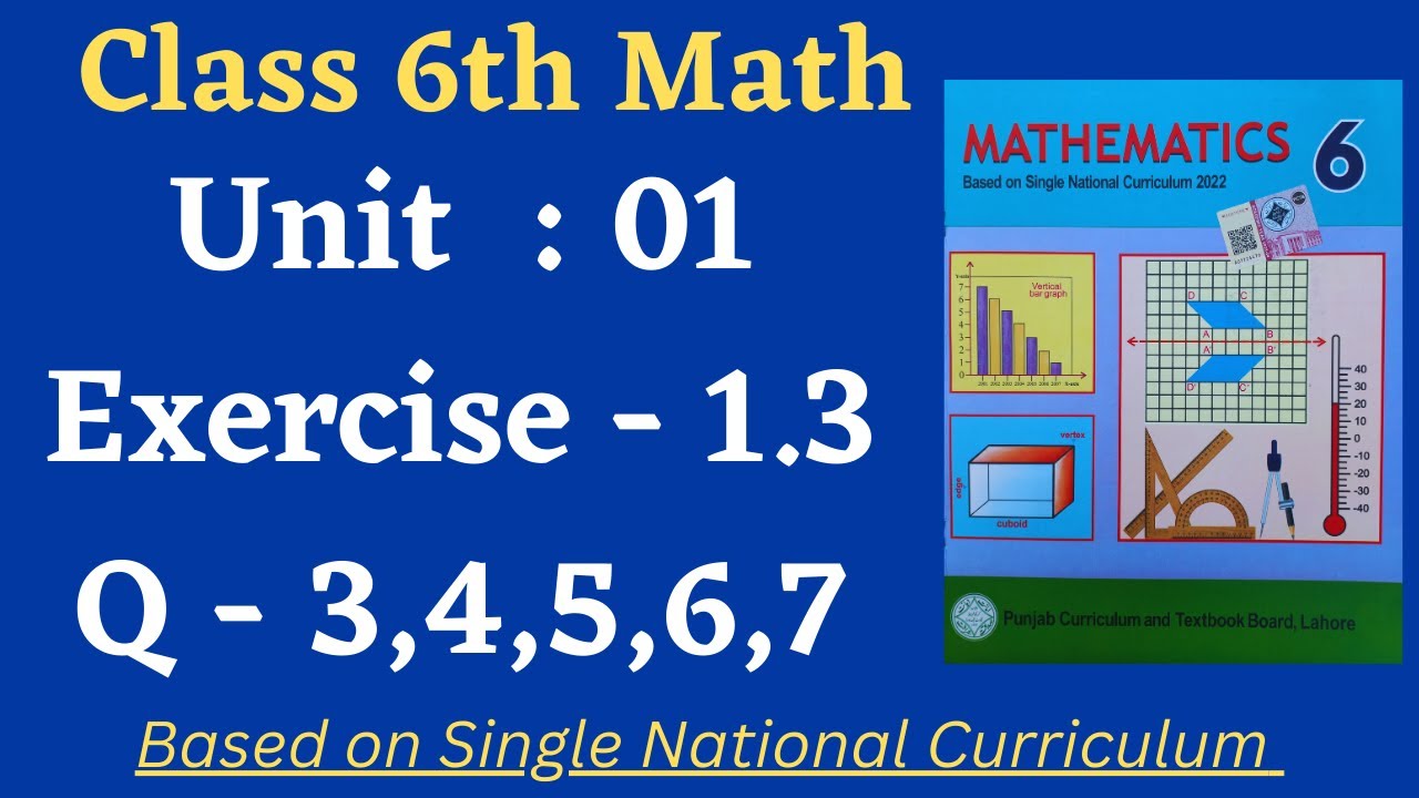 Class 6 Math New Book Exercise 1.3 [ Q 3 to 7 ] Class 6th Math New Book ...