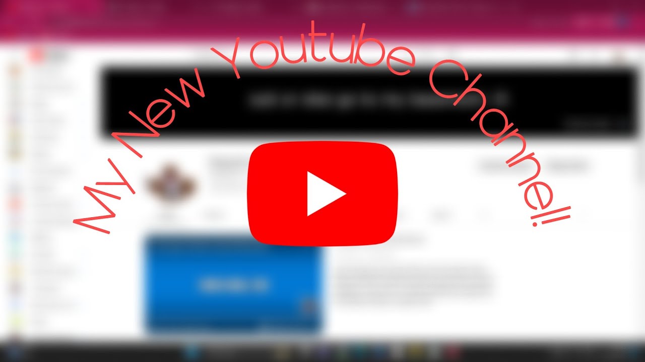 My New Channel! - YouTube