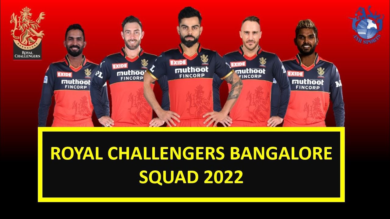 RCB 2022 IPL Team | IPL | RCB Squad 2022 | Royal Challengers Bangalore ...