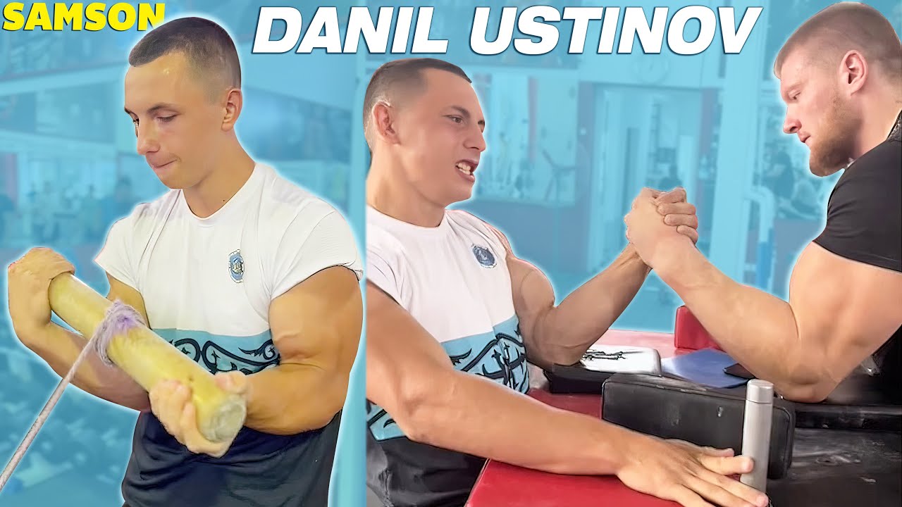 DANIL USTINOV | TRAINING + FIGHTS | MOTIVATION ARMWRESTLING - YouTube