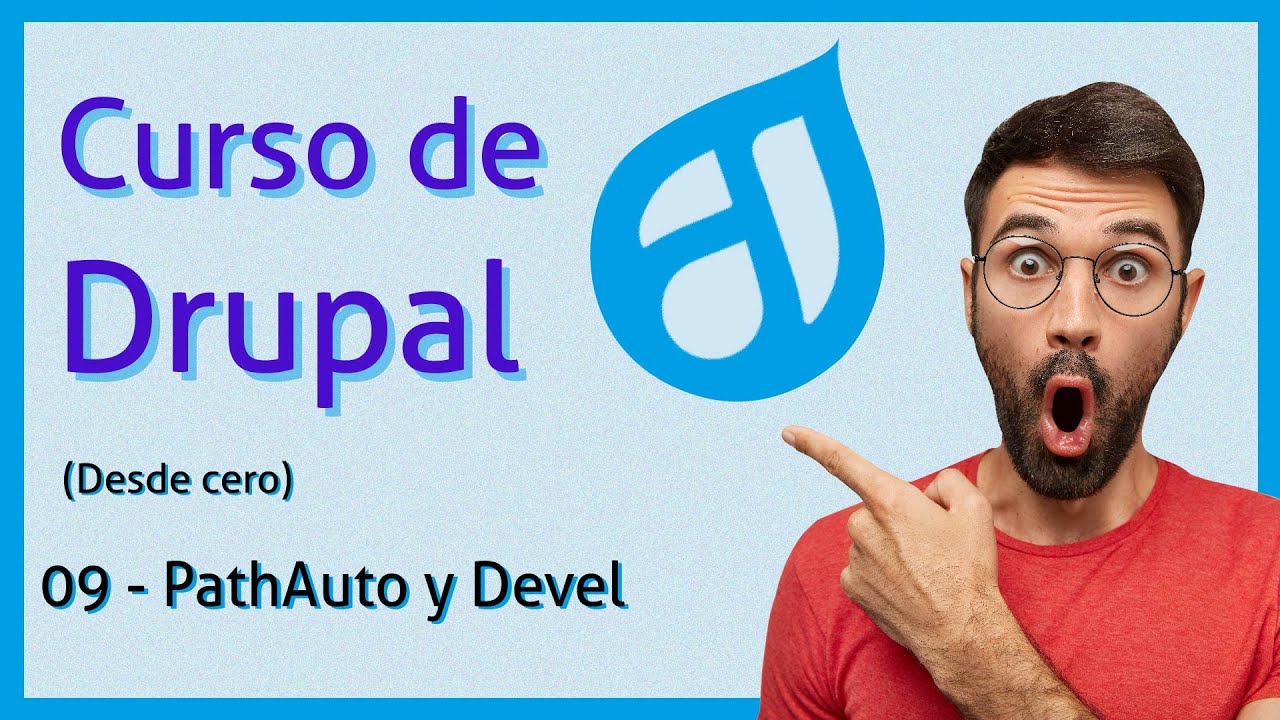 09 Curso Profesional de Drupal 9 - PathAuto y Devel - YouTube