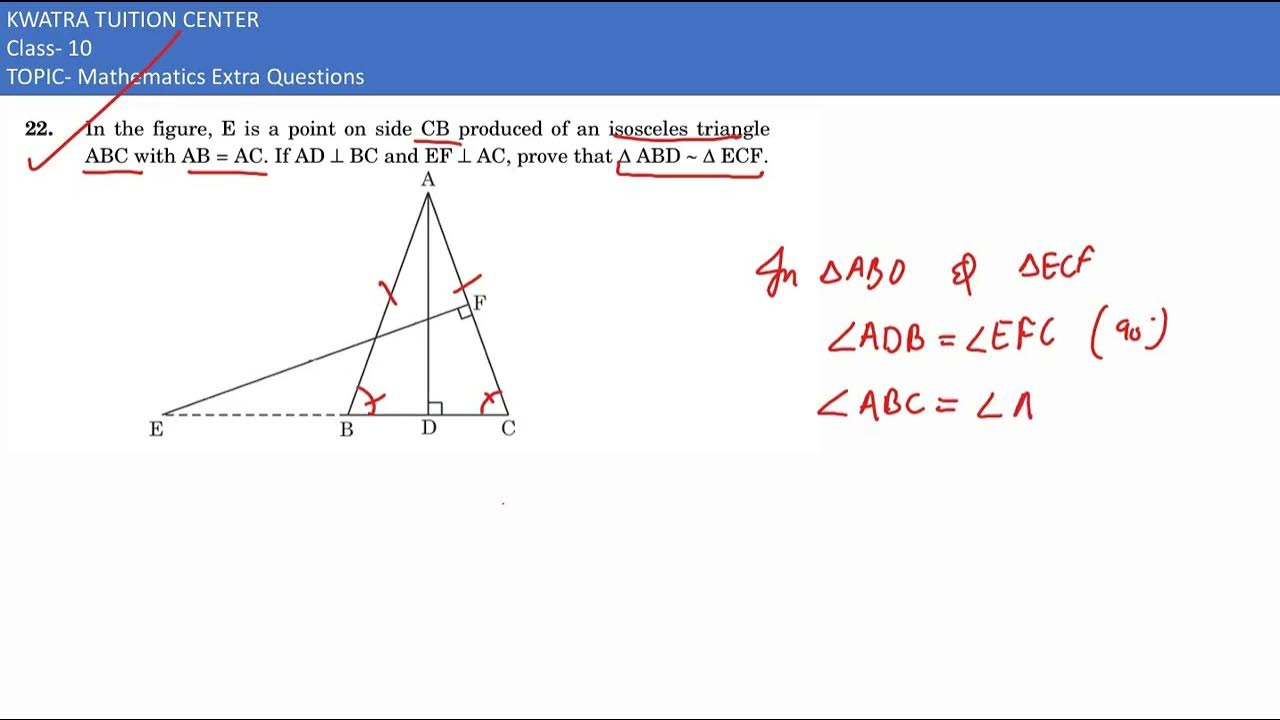 22. In the figure, E is a point on side CB produced of an isosceles triangle ABC with AB = AC ...