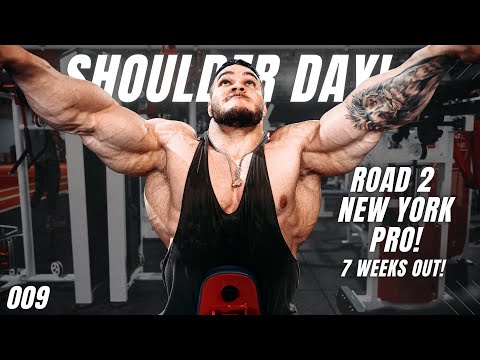 Nick Walker | ROAD 2 NY PRO! | 7 WEEKS OUT! | SHOULDER DAY!