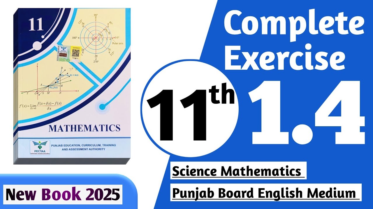 11 class math new book 2025 exercise 1.4 || PCTB || 11 class math ...