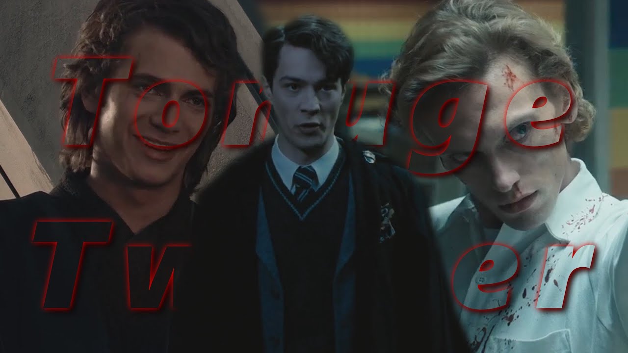 Anakin Skywalker x 001 x tom riddle [ Tongue Twister ] - YouTube
