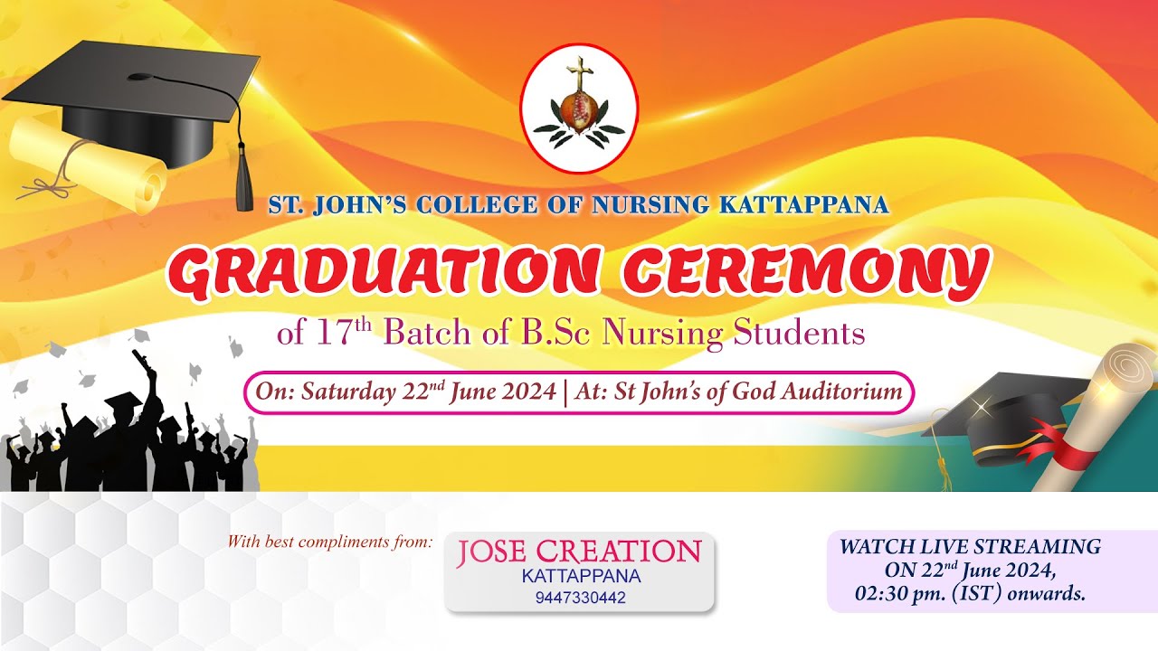 GRADUATION CEREMONY LIVE STREAMING | ST. JOHN’S COLLEGE OF NURSING ...