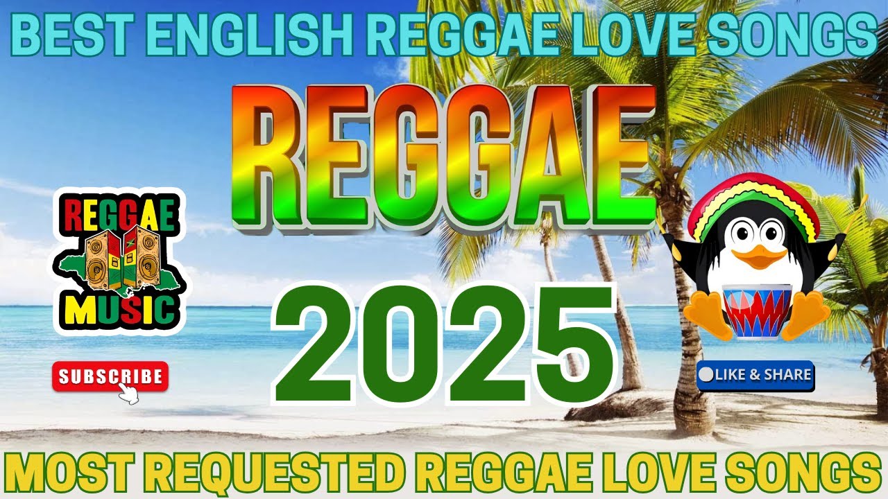 TOP 100 REGGAE LOVE SONGS 🌵 BEST ENGLISH REGGAE LOVE SONGS COLLECTION 💥 ...